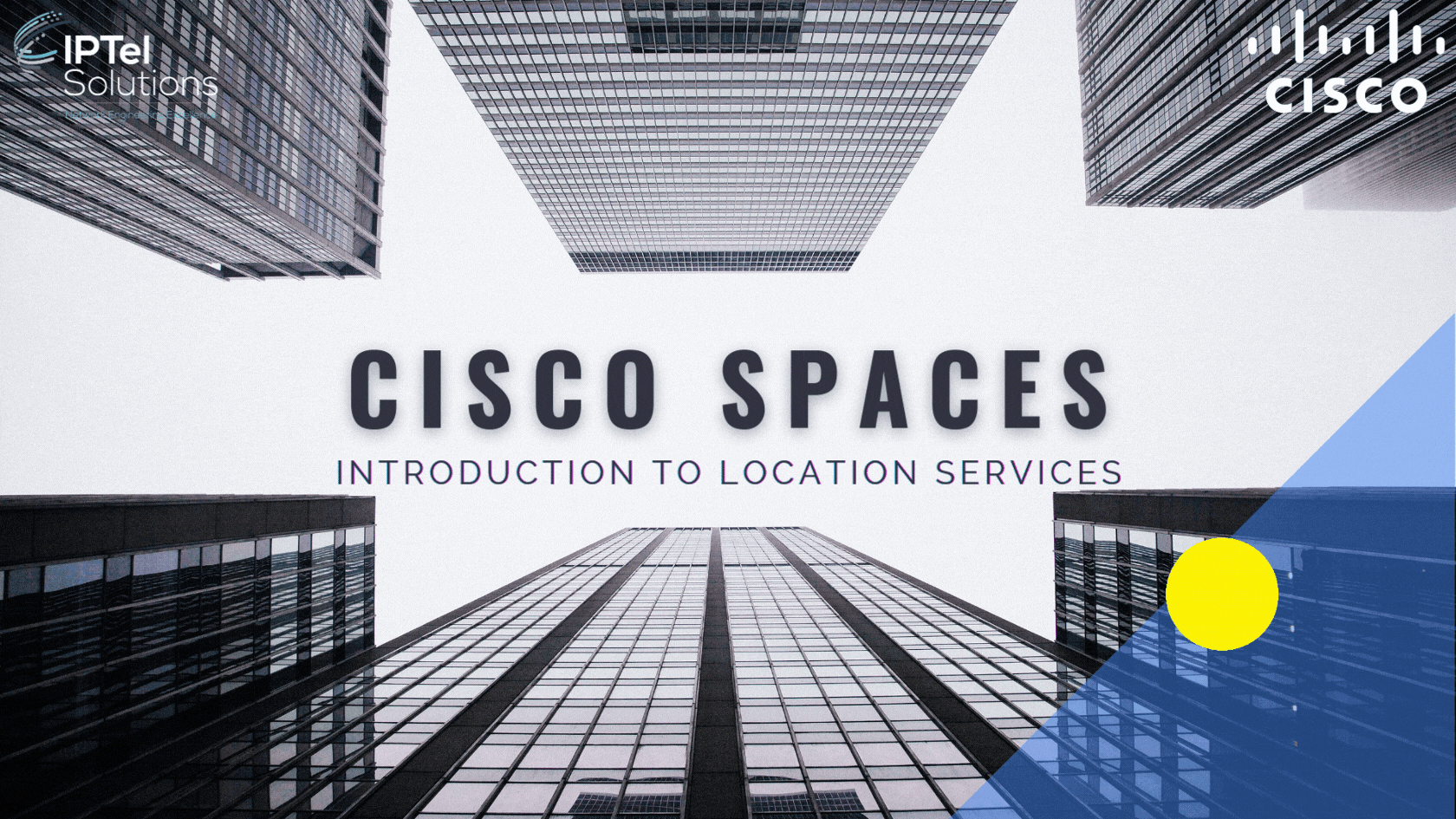 Cisco Spaces Introduction