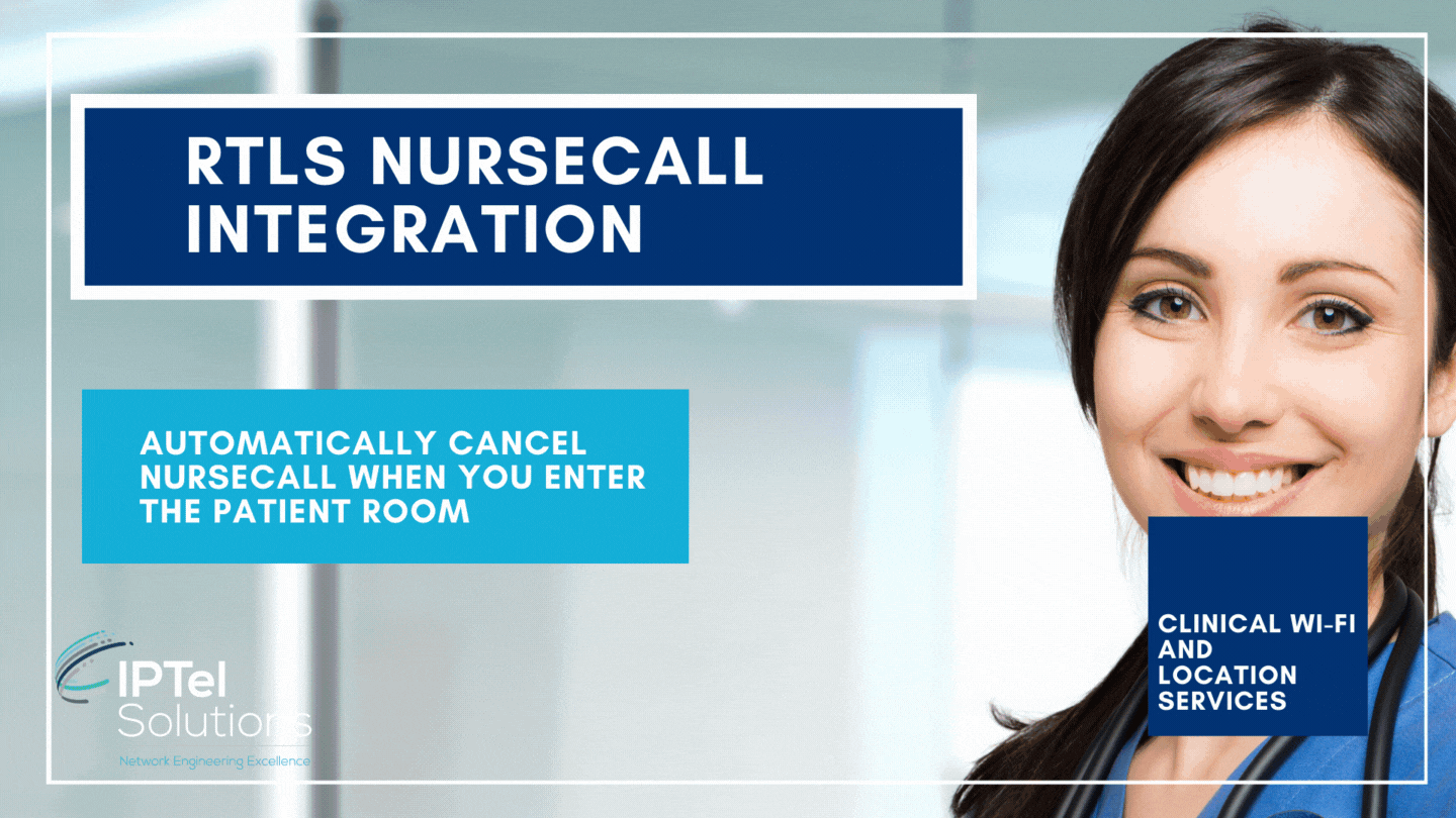 Clinical RTLS: Nursecall Integration
